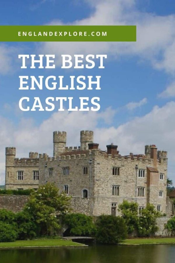 The Best 20 Castles To Visit In England - EnglandExplore